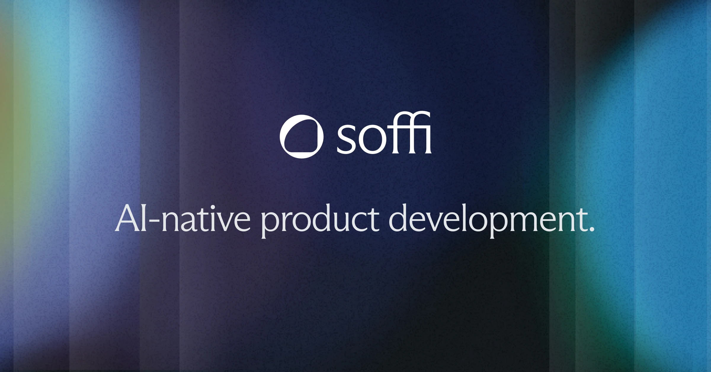 Soffi | AI-Native Product Development Platform for Enterprise Teams